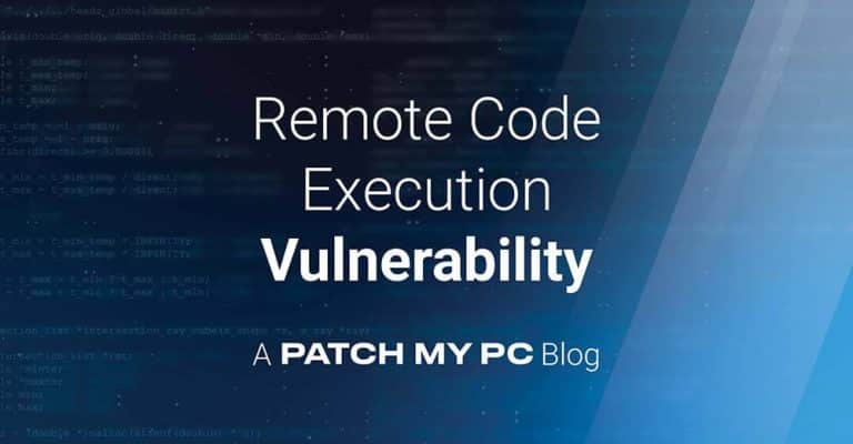 Remote Code Execution Vulnerability Guide - Patch My PC