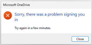 OneDrive Error: “There Was a Problem Signing You In” Explained