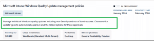 The New Windows Quality Update Management Policies in Intune