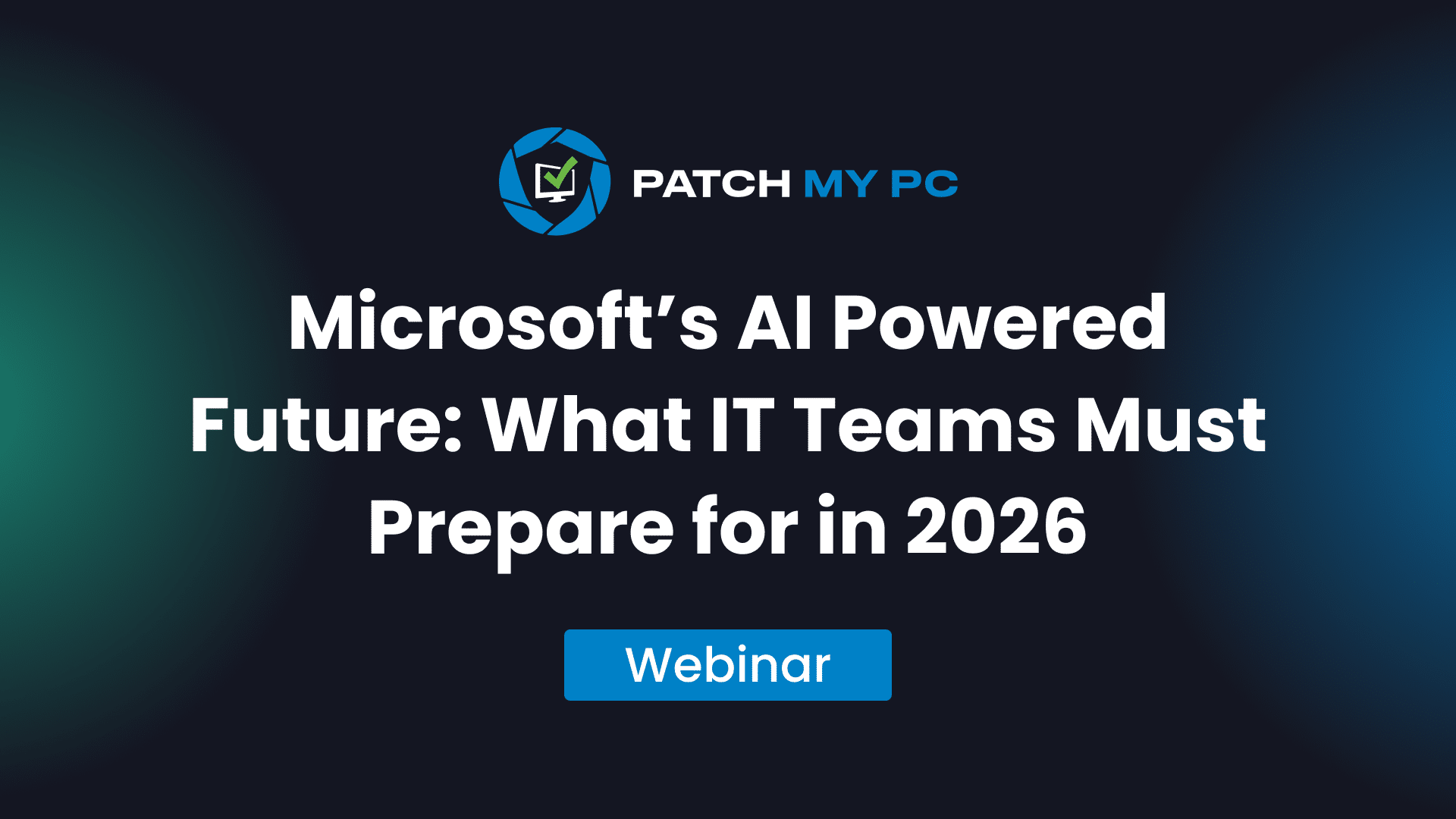 Microsoft’s AI Powered Future: What IT Teams Must Prepare for in 2026 ...